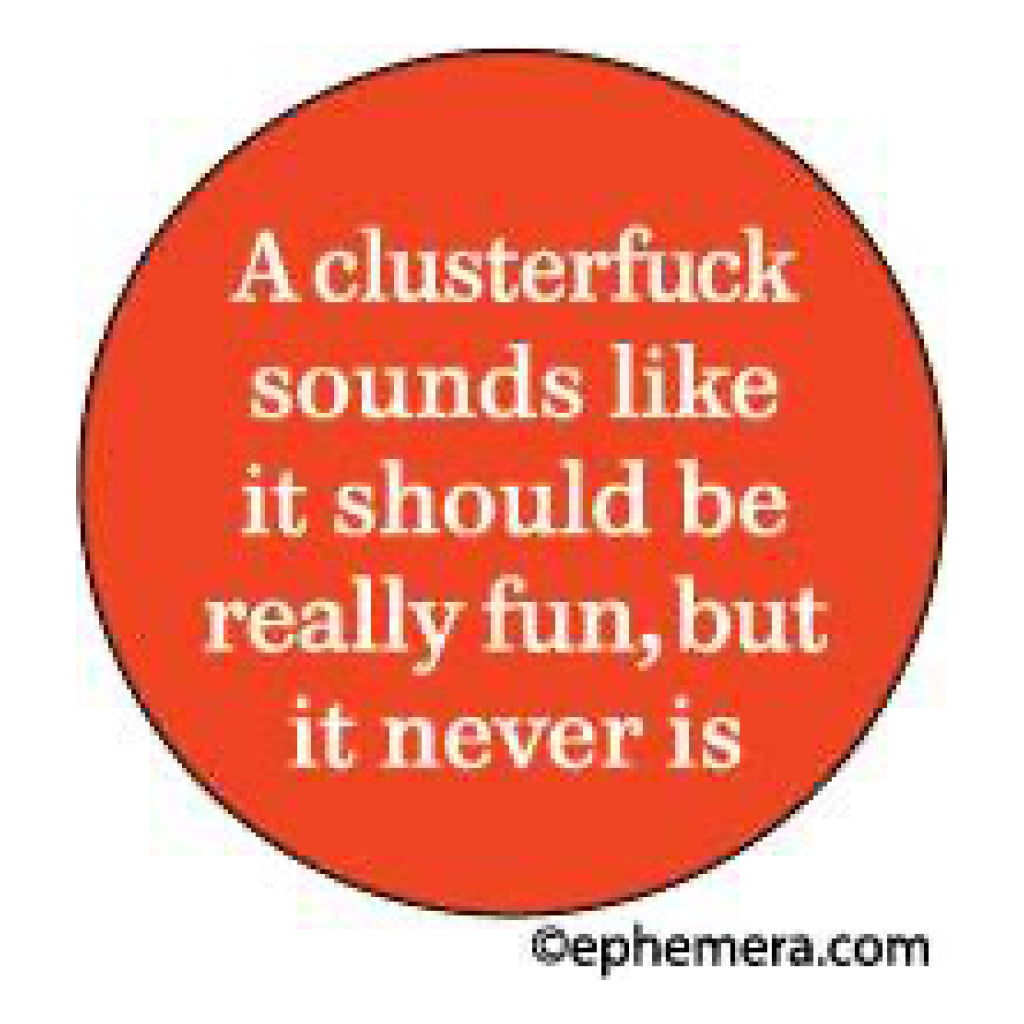 A Clusterfuck Sounds Like Magnet | Ephemera – Outer Layer