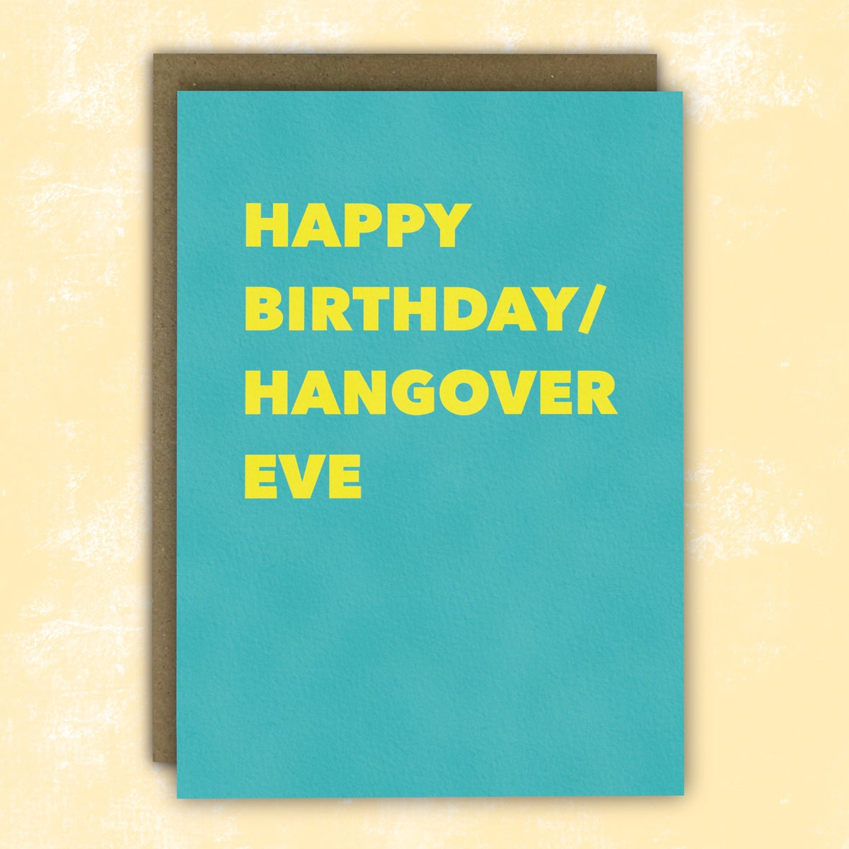 Hangover Eve Birthday Card | Running With Scissors – Outer Layer