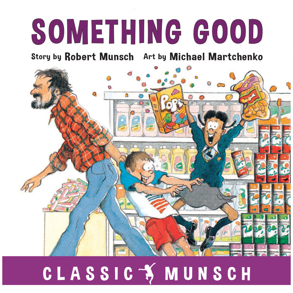 Something Good by Robert Munsch – Outer Layer