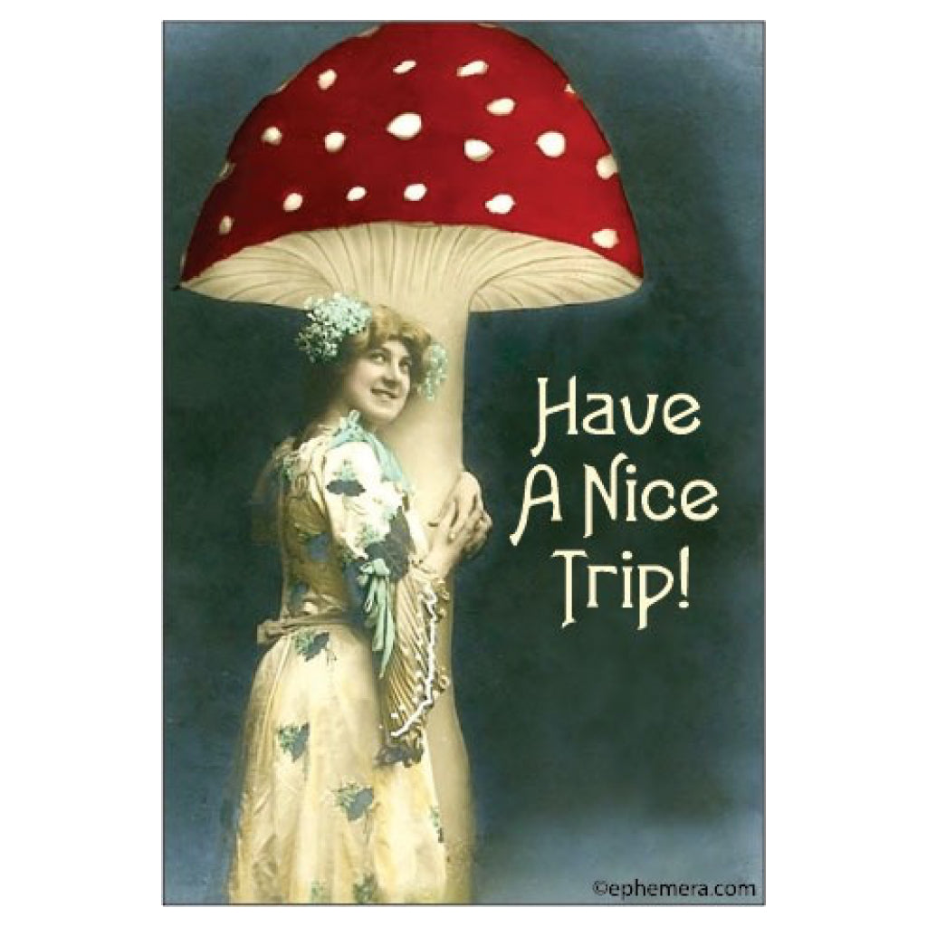 Have A Nice Trip Magnet | Ephemera – Outer Layer