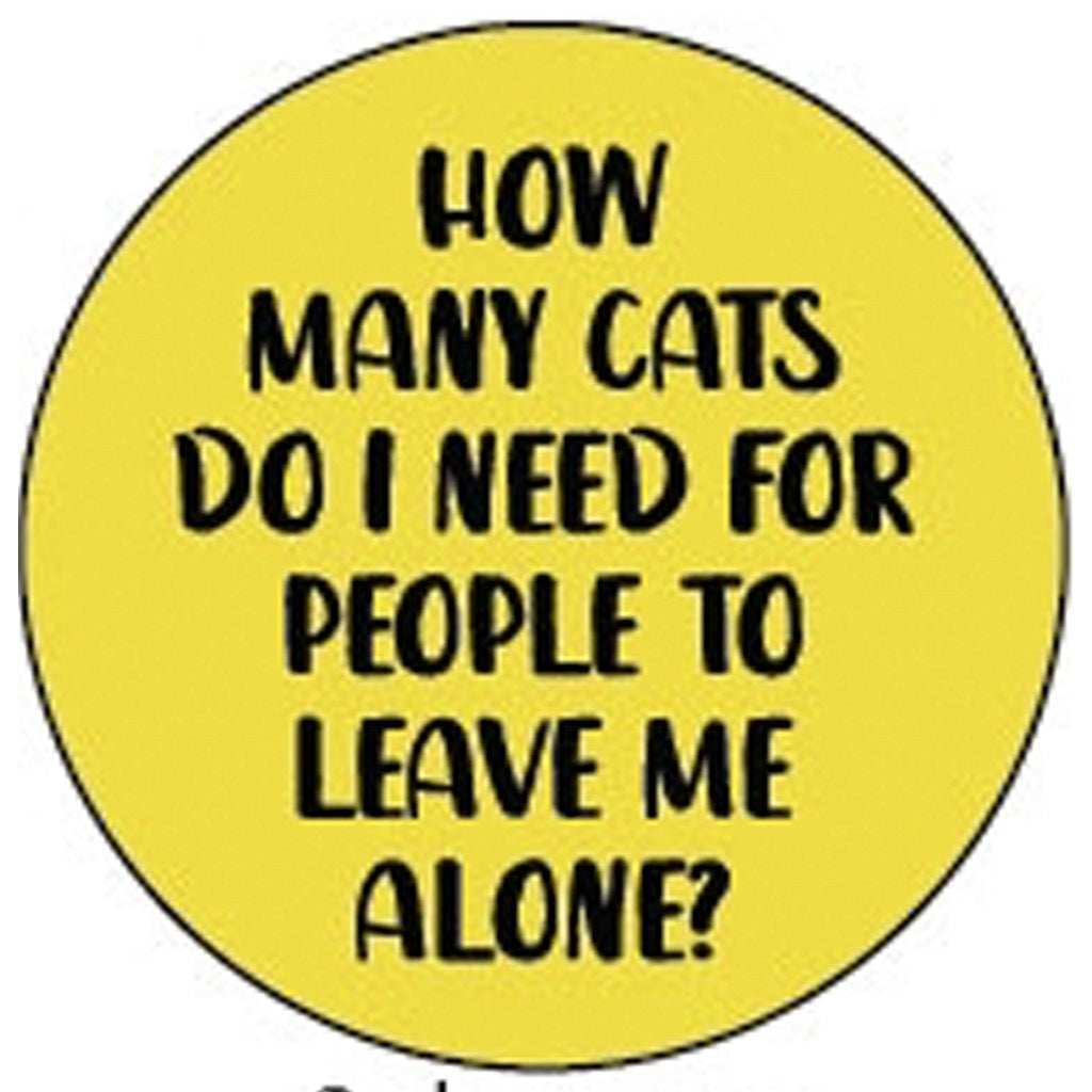 How Many Cats Round Magnet | Ephemera – Outer Layer