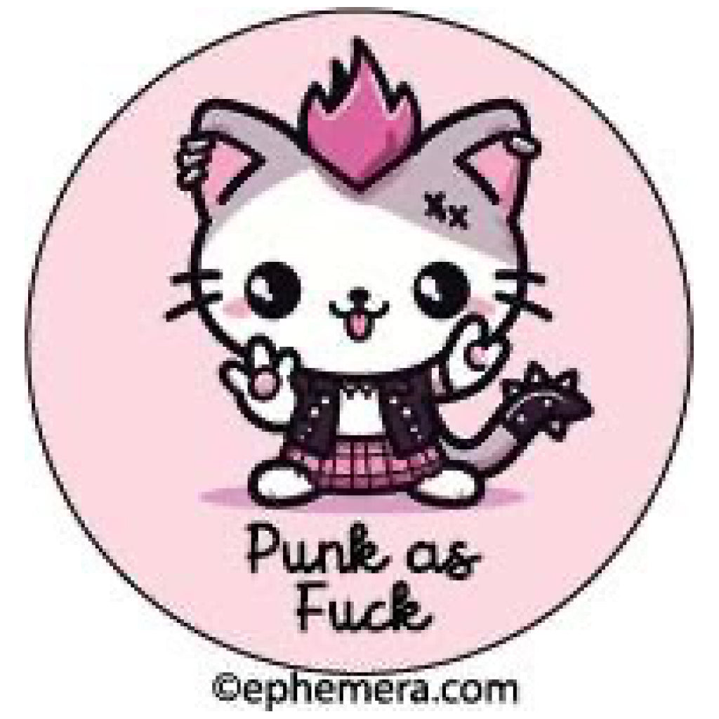 Punk As Fuck Button | Ephemera – Outer Layer