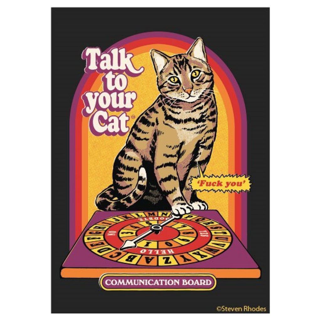 Talk To Your Cat Magnet | Ephemera – Outer Layer