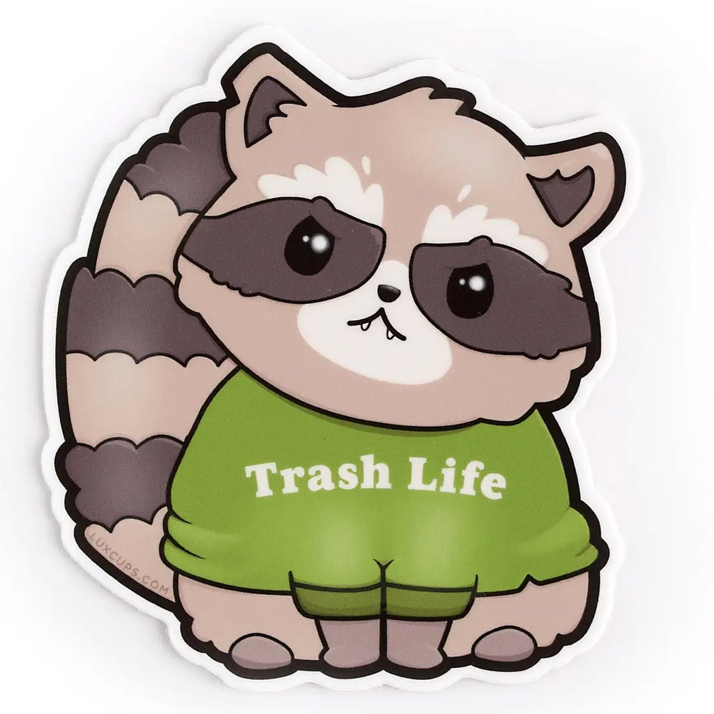Trash Life Raccoon Sticker | LuxCups Creative – Outer Layer