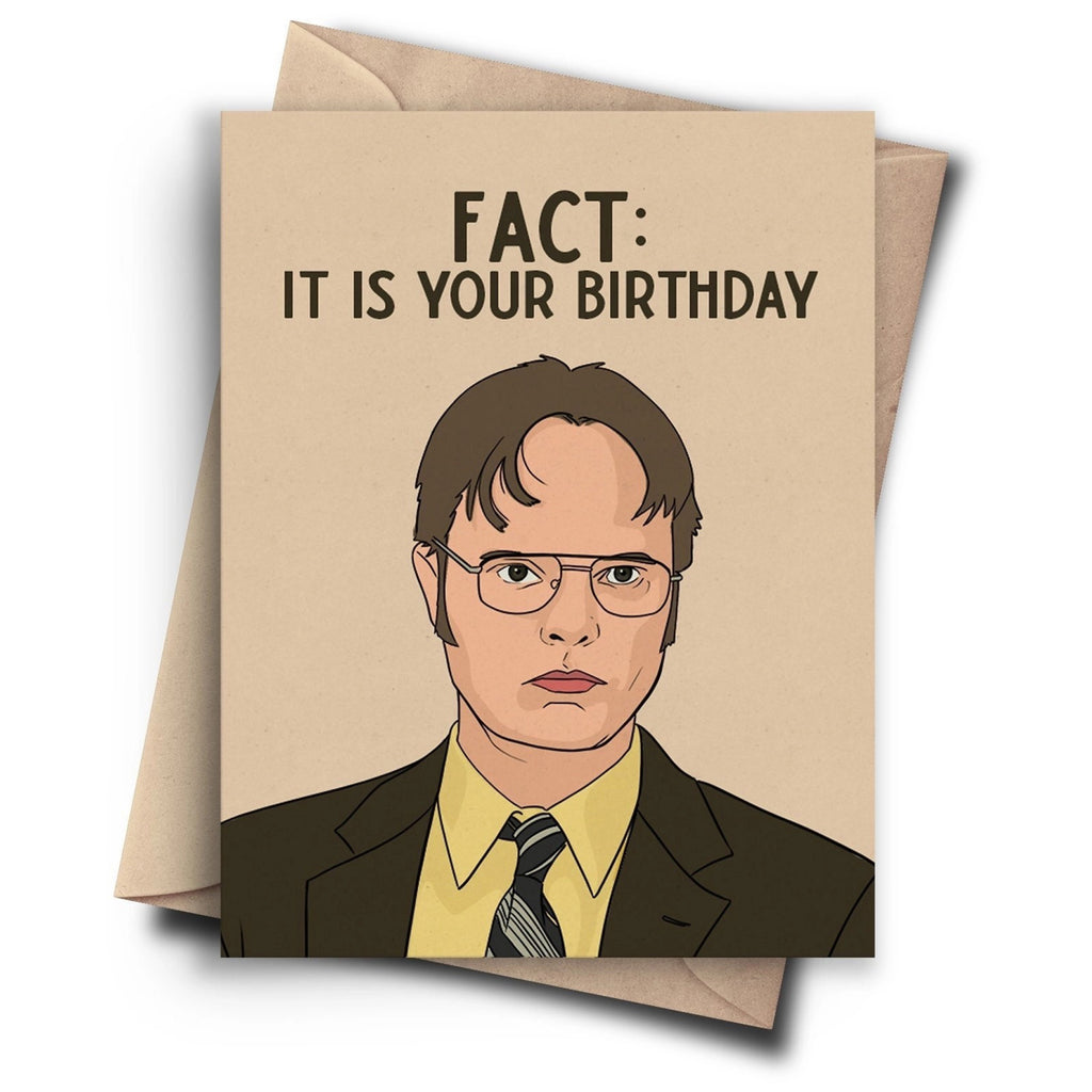 Dwight Fact: It Is Your Birthday Card | Pop Cult Paper – Outer Layer