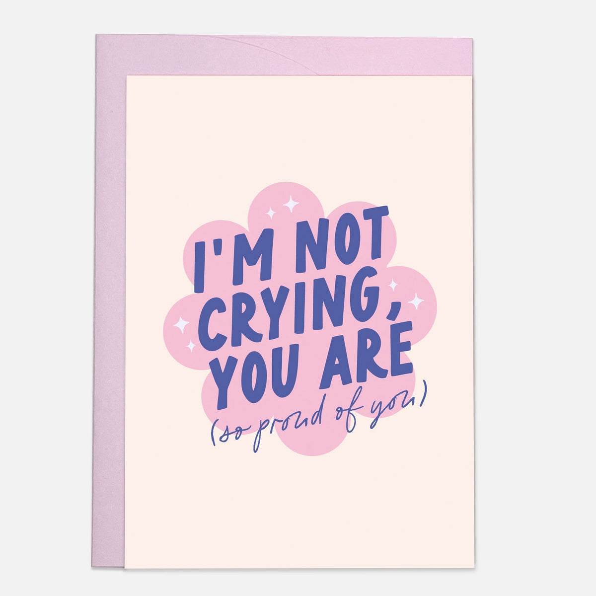 Not Crying Card | Kaart Blanche – Outer Layer