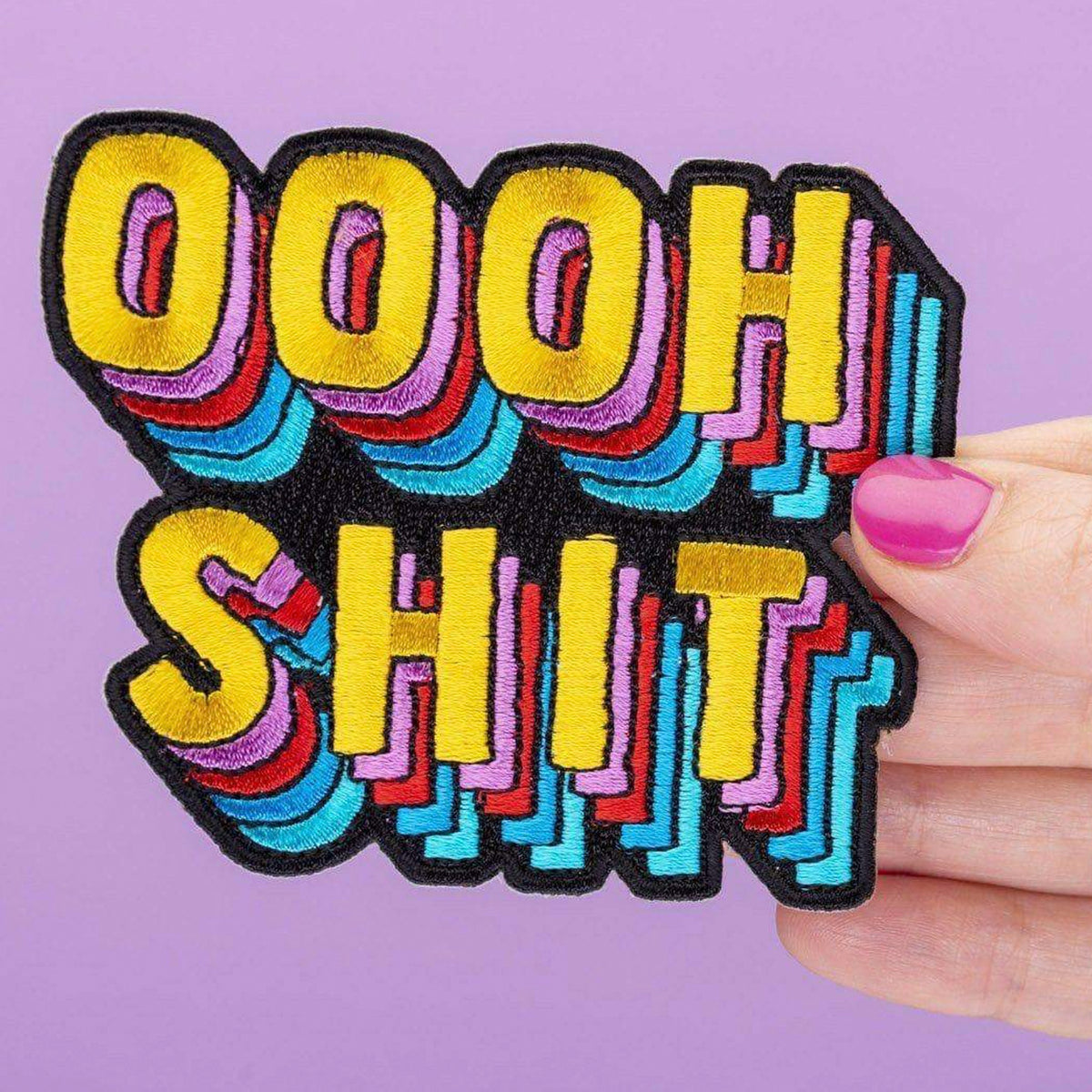 Oooh Shit Embroidered Iron On Patch | Punky Pins – Outer Layer