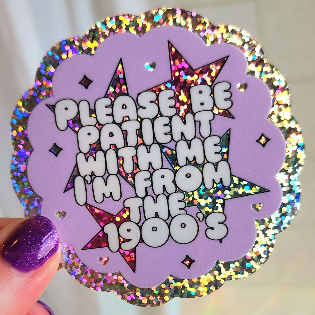 Please Be Patient Glitter Sticker | Luxe Trauma – Outer Layer