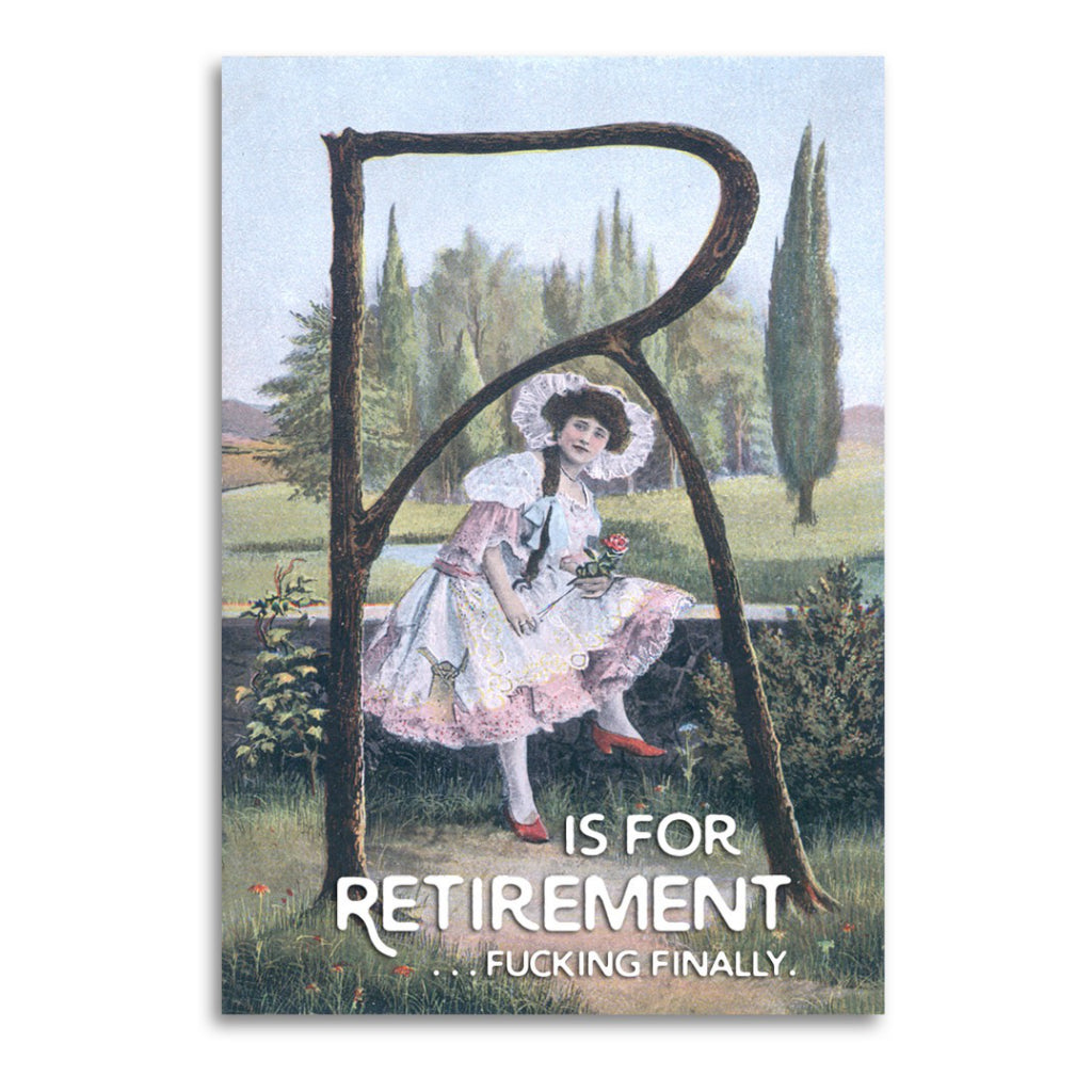 R Is for Retirement Card | Bad Betty Greeting Co. – Outer Layer