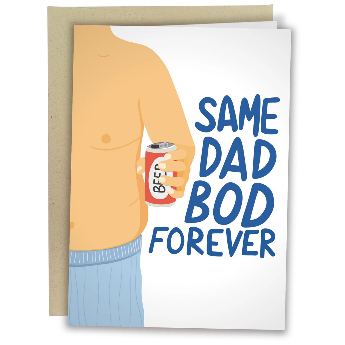 Same Dad Bod Forever Card | Sleazy Greetings – Outer Layer