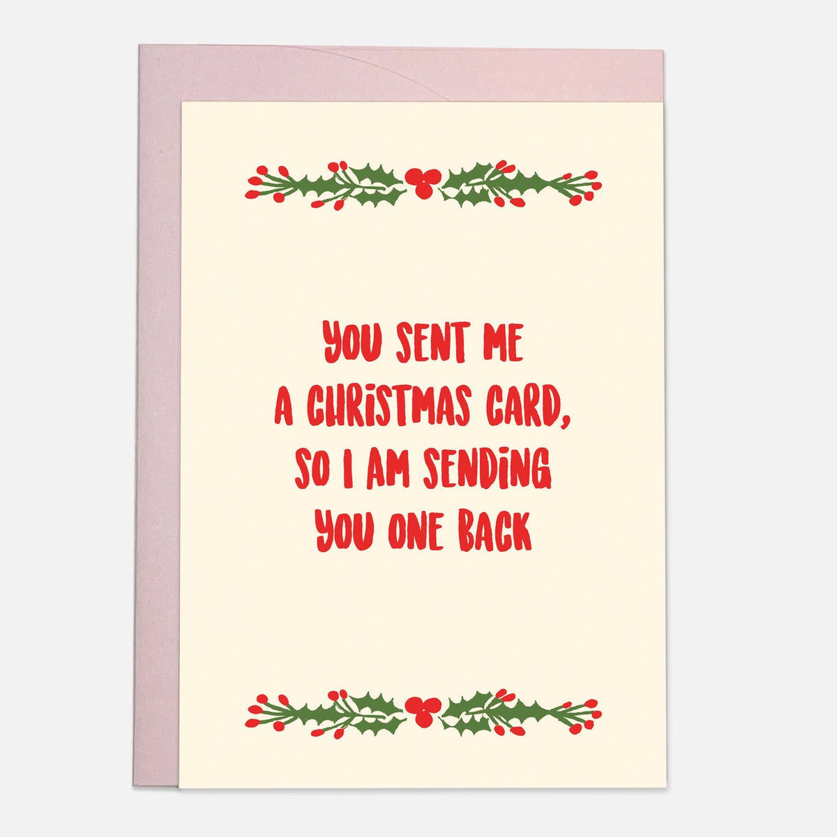 Sending One Back Christmas Card | Kaart Blanche – Outer Layer