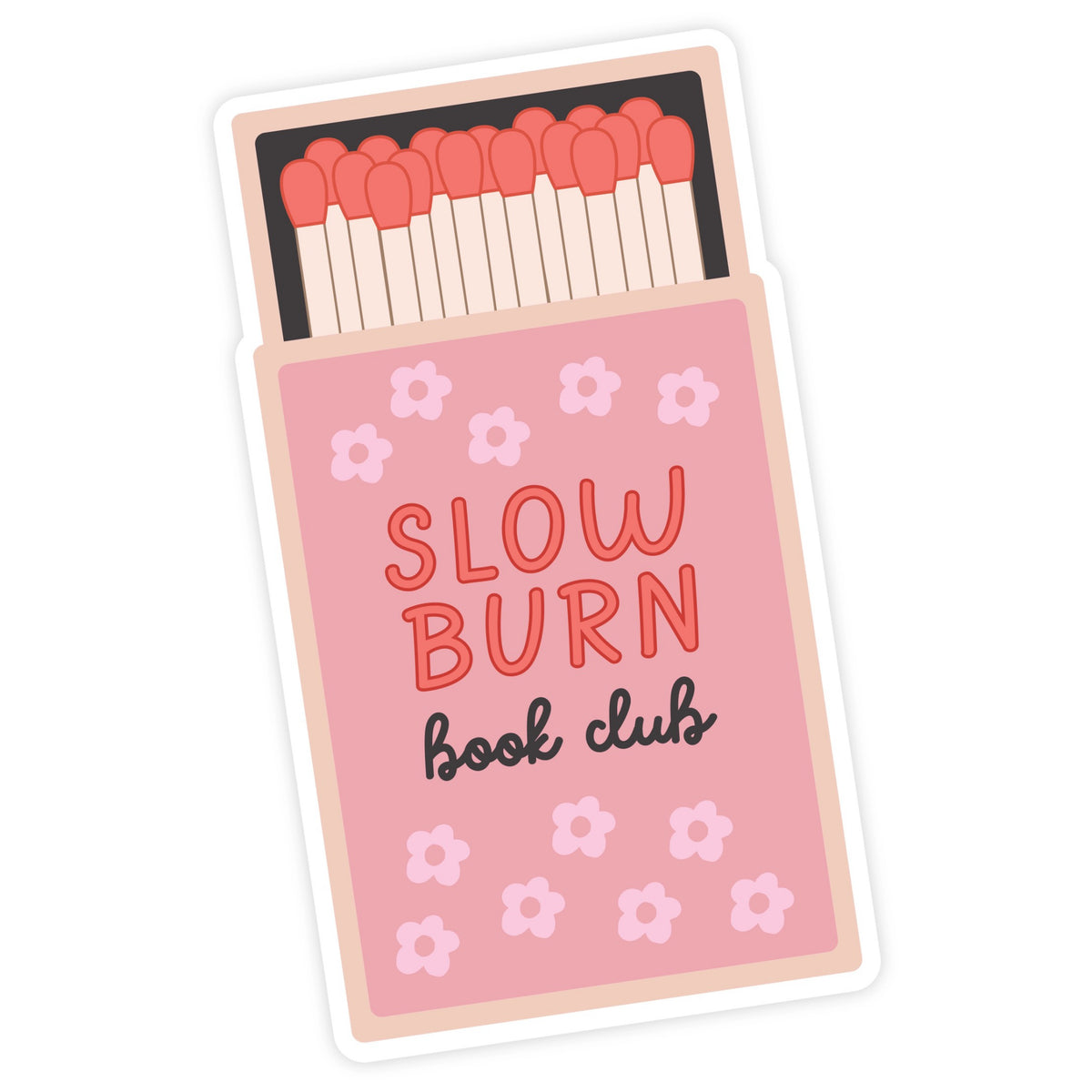 Slow Burn Book Club Sticker | Pretty By Her – Outer Layer