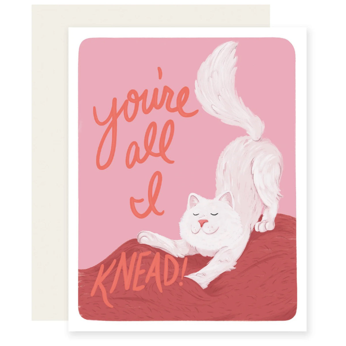 You're All I Need Card | Slightly Stationery – Outer Layer