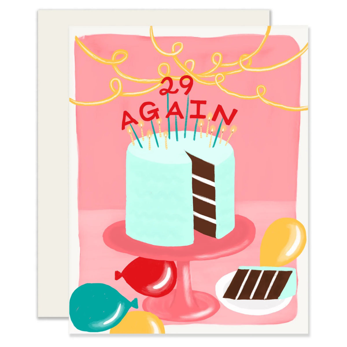 29 Again Birthday Card | Slightly Stationery – Outer Layer