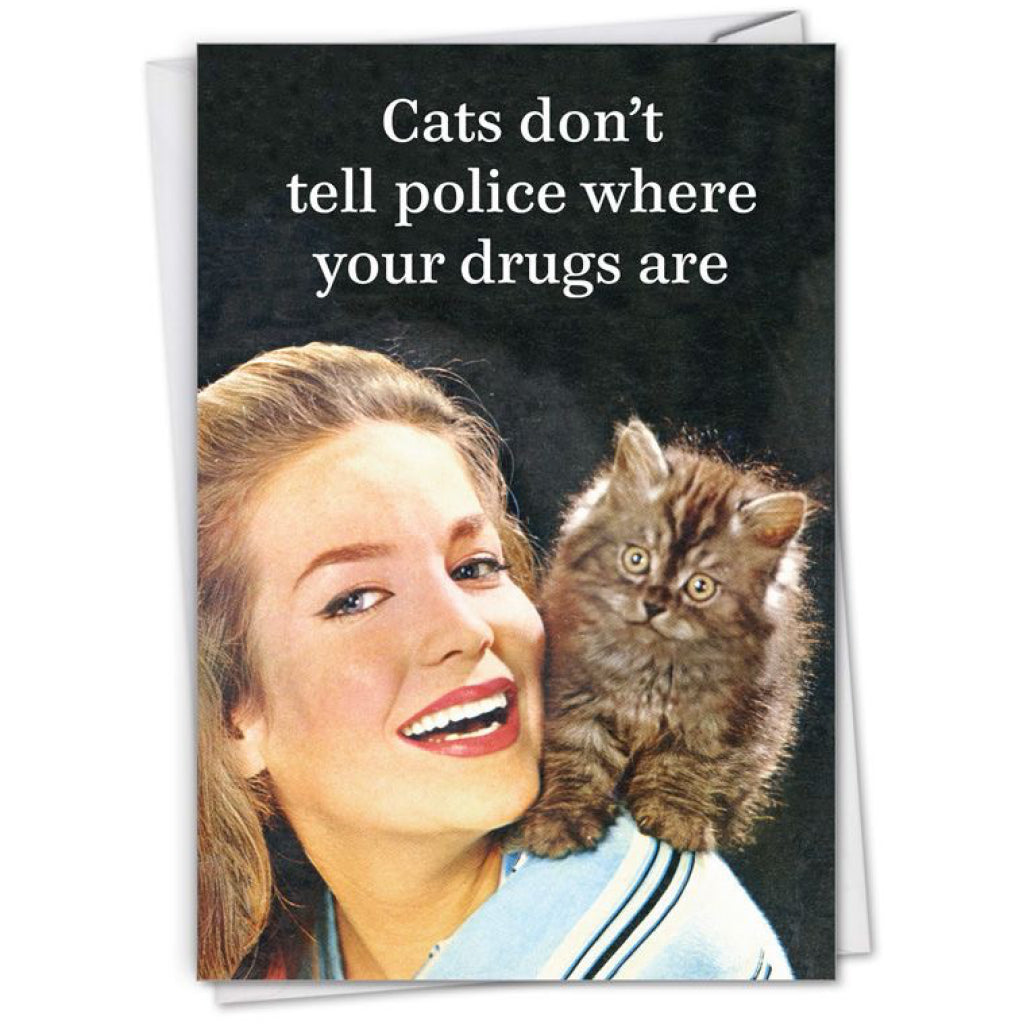 Cat’s Don’t Narc On Your Drugs Card by Nobleworks – Outer Layer