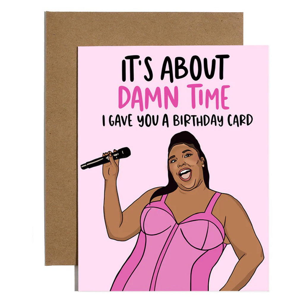 About Damn Time Lizzo Birthday Card | Brittany Paige – Outer Layer