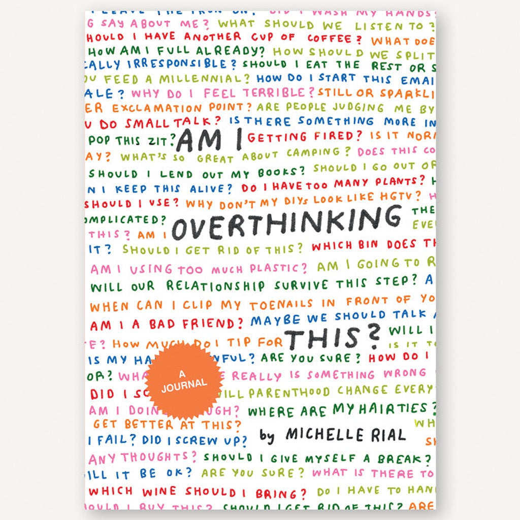 Am I Overthinking This? Journal | Chronicle Books – Outer Layer