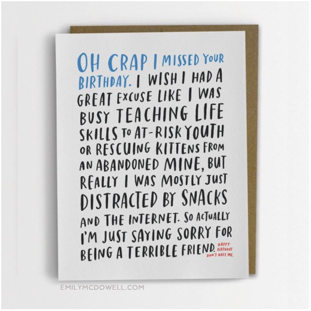 Awkward Belated Birthday Card by Emily McDowell - Outer Layer