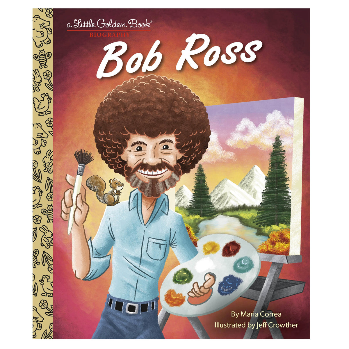 Bob Ross: A Little Golden Book Biography | Golden Books – Outer Layer