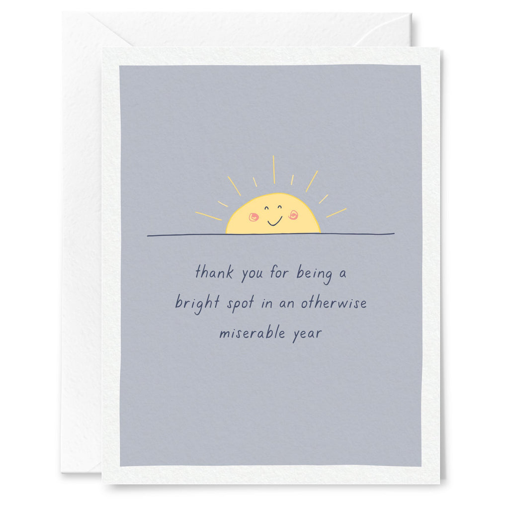 Bright Spot In A Miserable Year Card | Tiny Hooray – Outer Layer