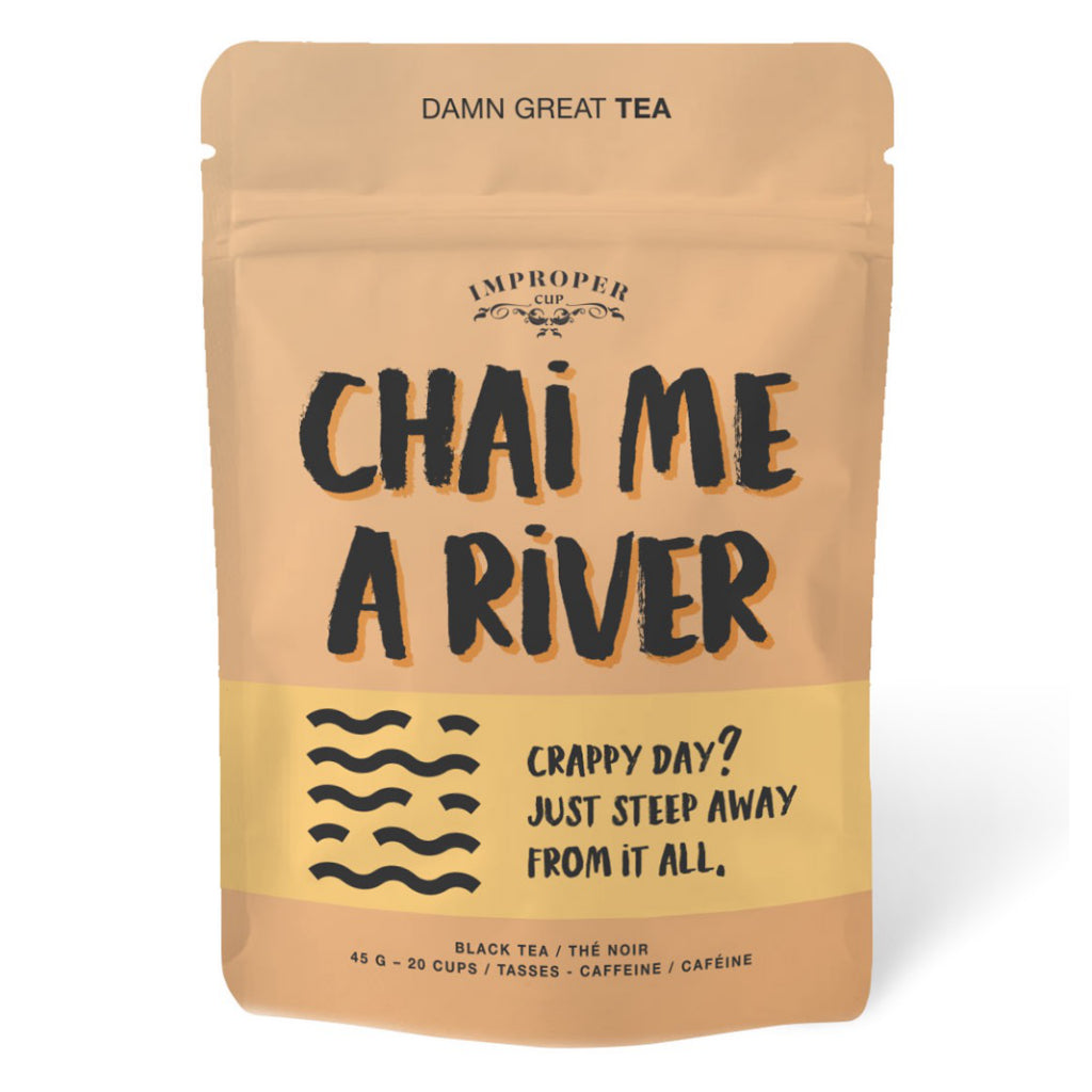 Chai Me A River Loose Leaf Tea | Improper Cup – Outer Layer