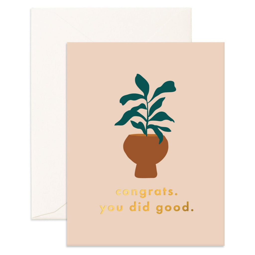 Congrats You Did Good Greeting Card | Fox & Fallow – Outer Layer