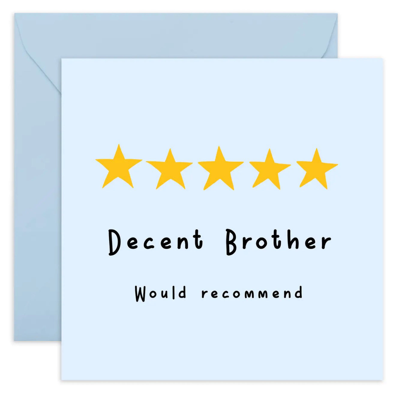Decent Brother, Would Recommend Card | Central23 – Outer Layer