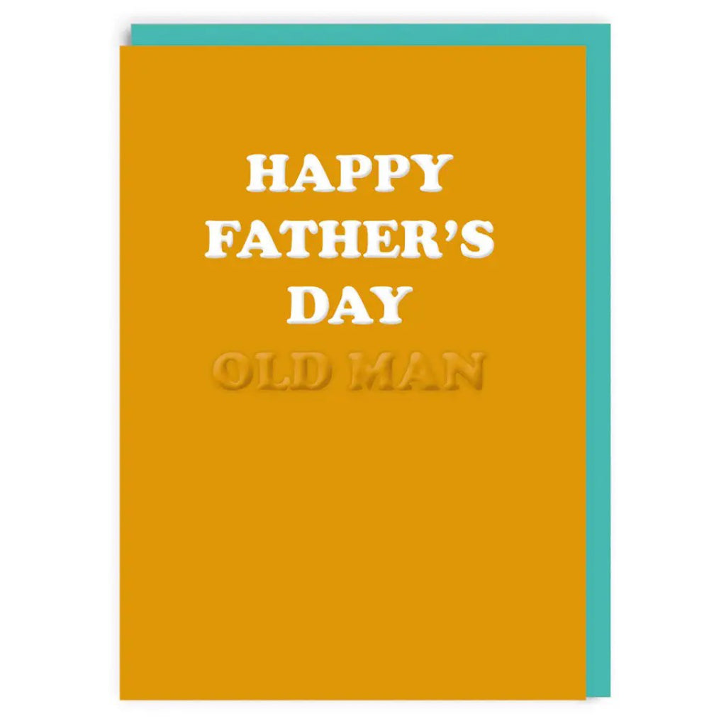 Happy Father's Day Old Man Card | Ohh Deer – Outer Layer