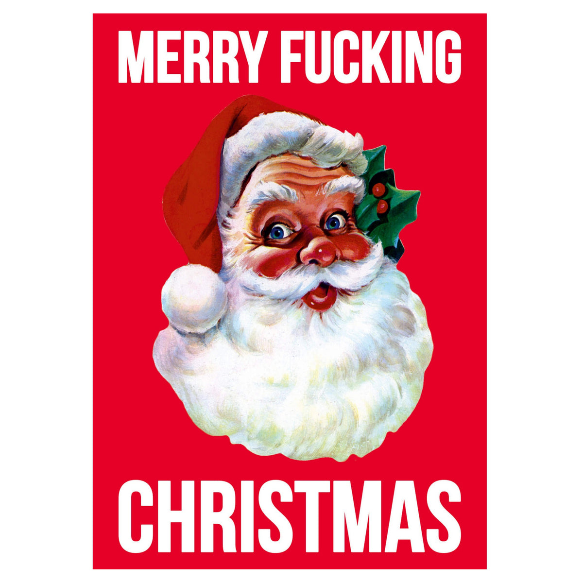 Jolly Santa Merry F*cking Christmas Card | Dean Morris Cards – Outer Layer