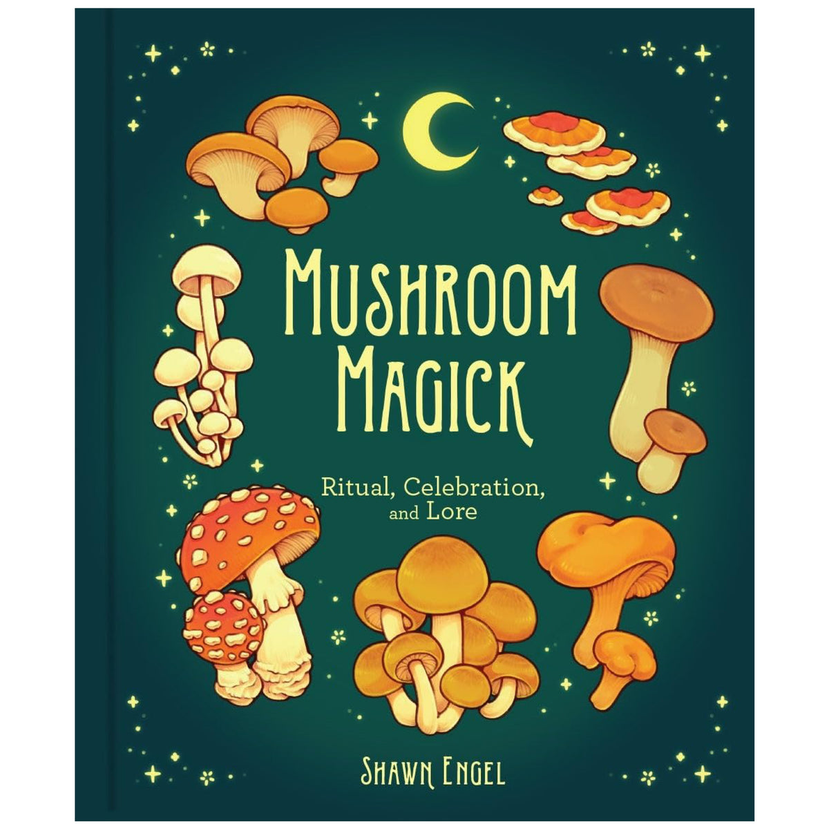Mushroom Magick : Ritual | Sterling Publishing – Outer Layer