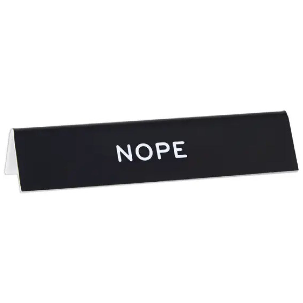 NOPE Desk Sign | The Found – Outer Layer