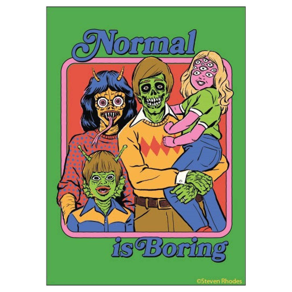 Normal Is Boring Magnet | Ephemera – Outer Layer