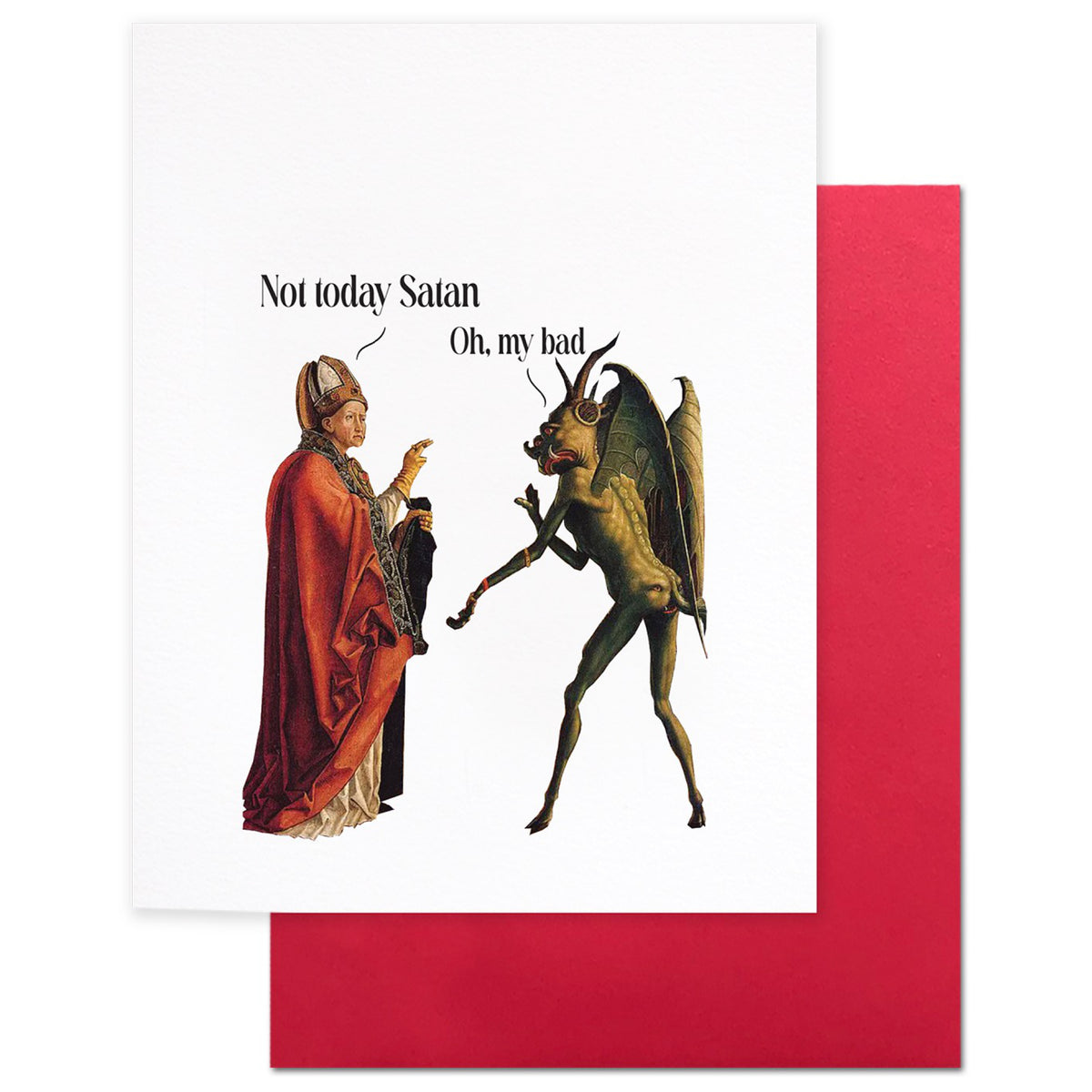 Not Today Satan Greeting Card | Cardideology – Outer Layer