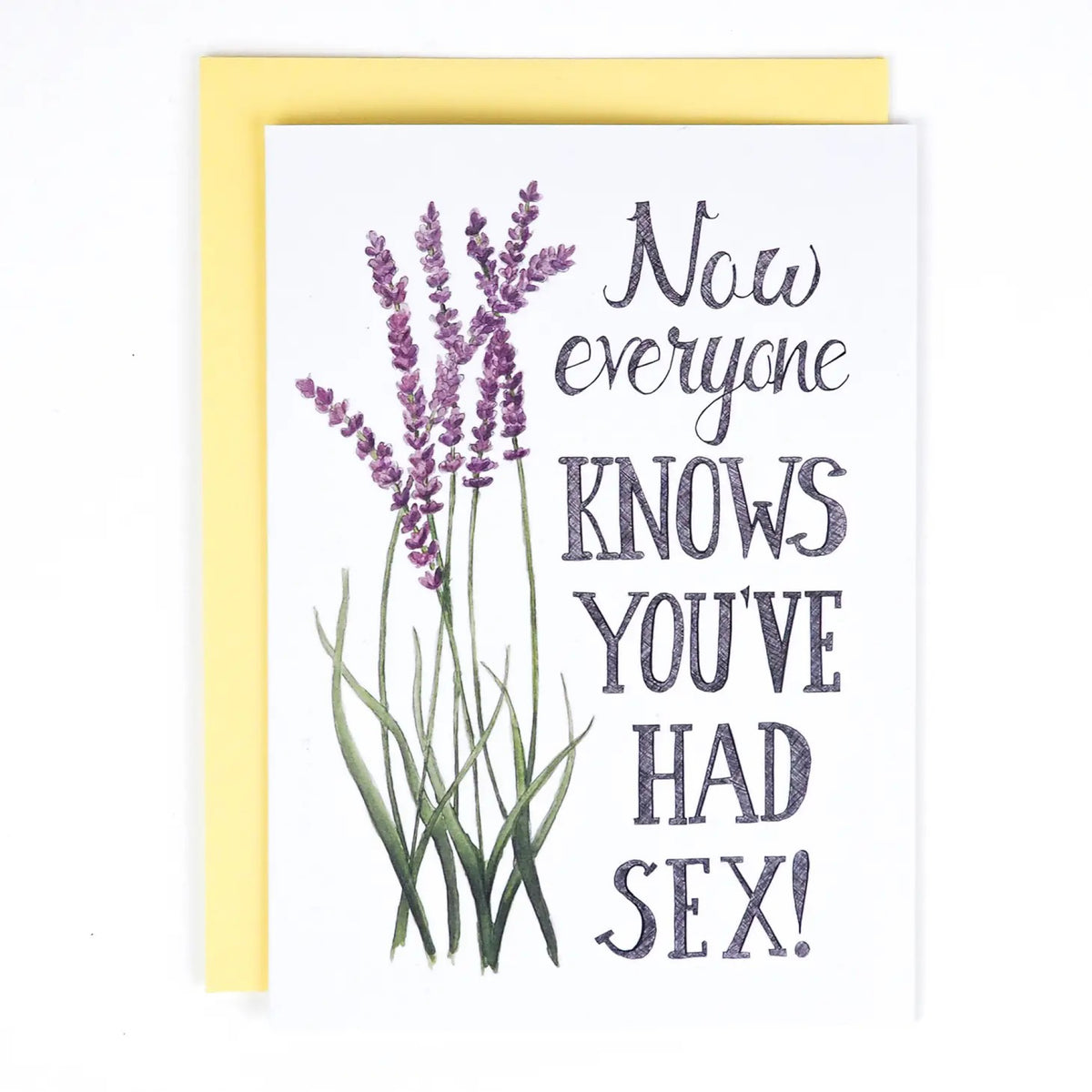 Now Everyone Knows You've Had Floral Card | Naughty Florals – Outer Layer