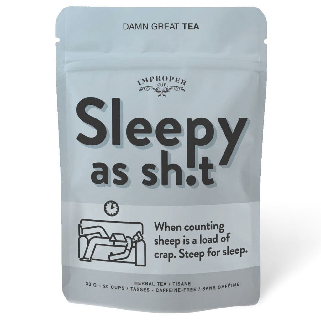 Sleepy as Shit Loose Leaf Tea | Improper Cup – Outer Layer