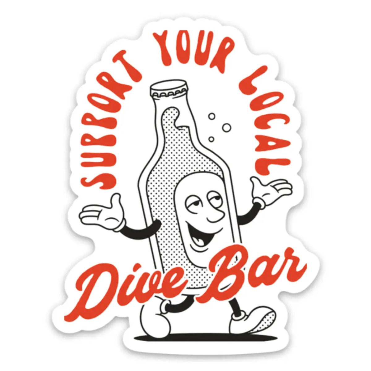 Support Your Local Dive Bar Sticker | Fun Club – Outer Layer