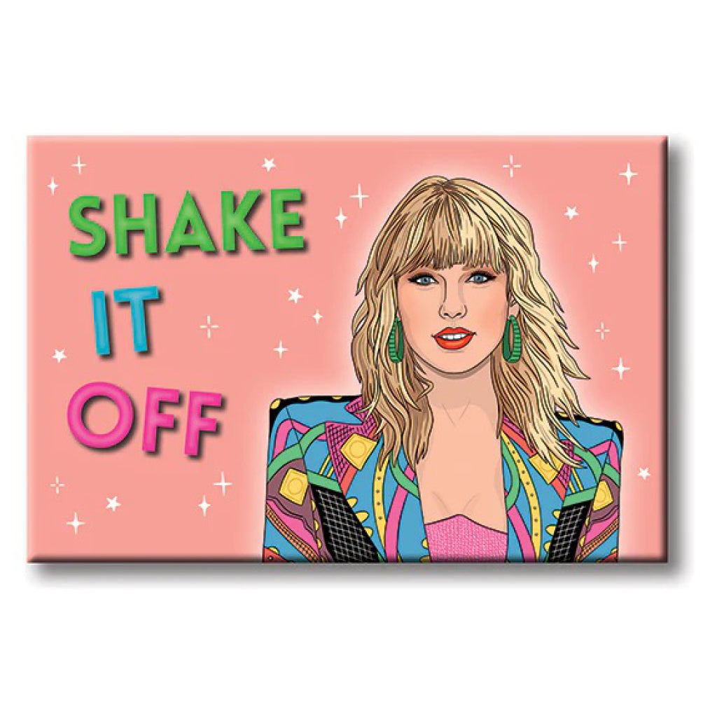 Taylor Swift Shake it Off Magnet | The Found – Outer Layer