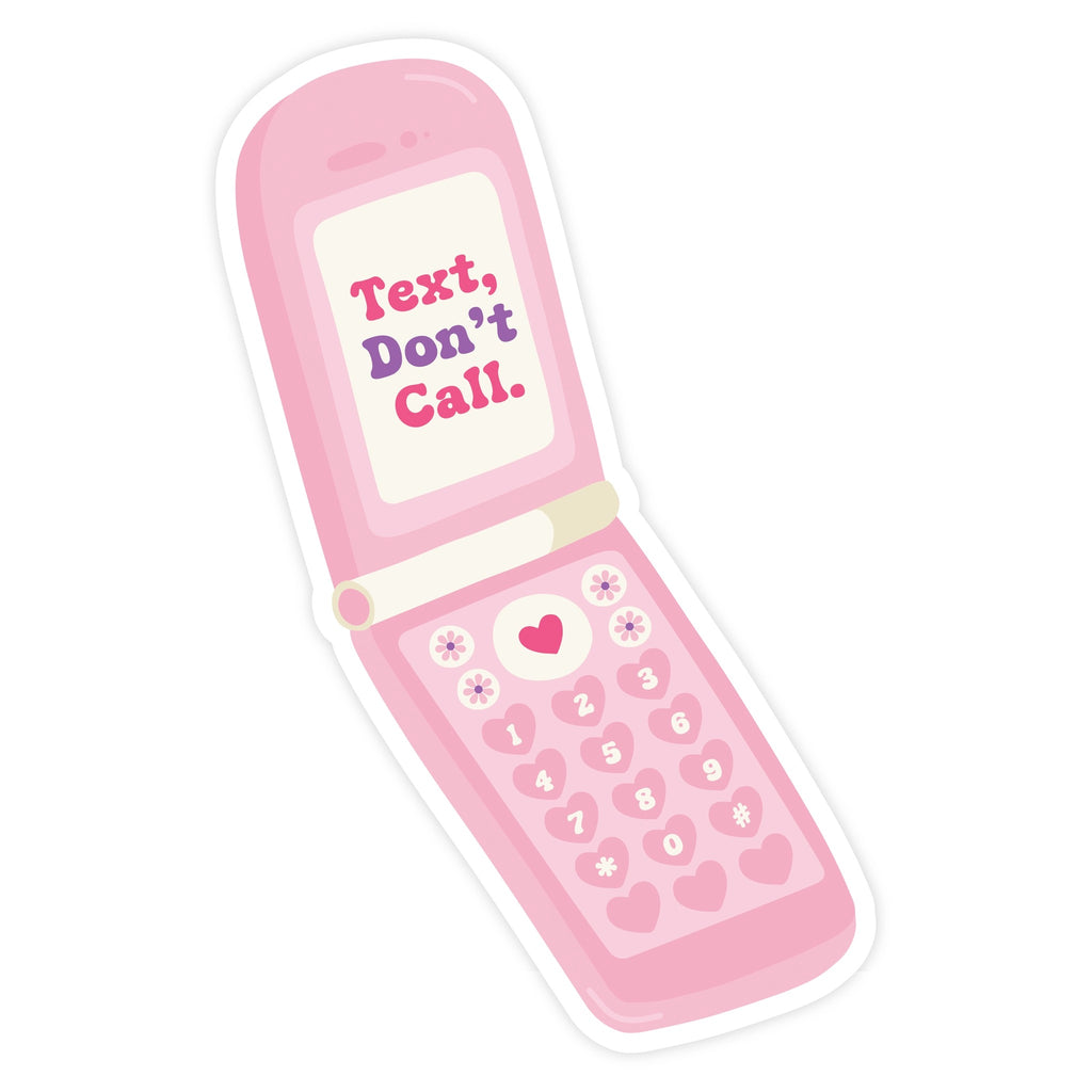 Text, Don't Call Sticker | Pretty By Her – Outer Layer
