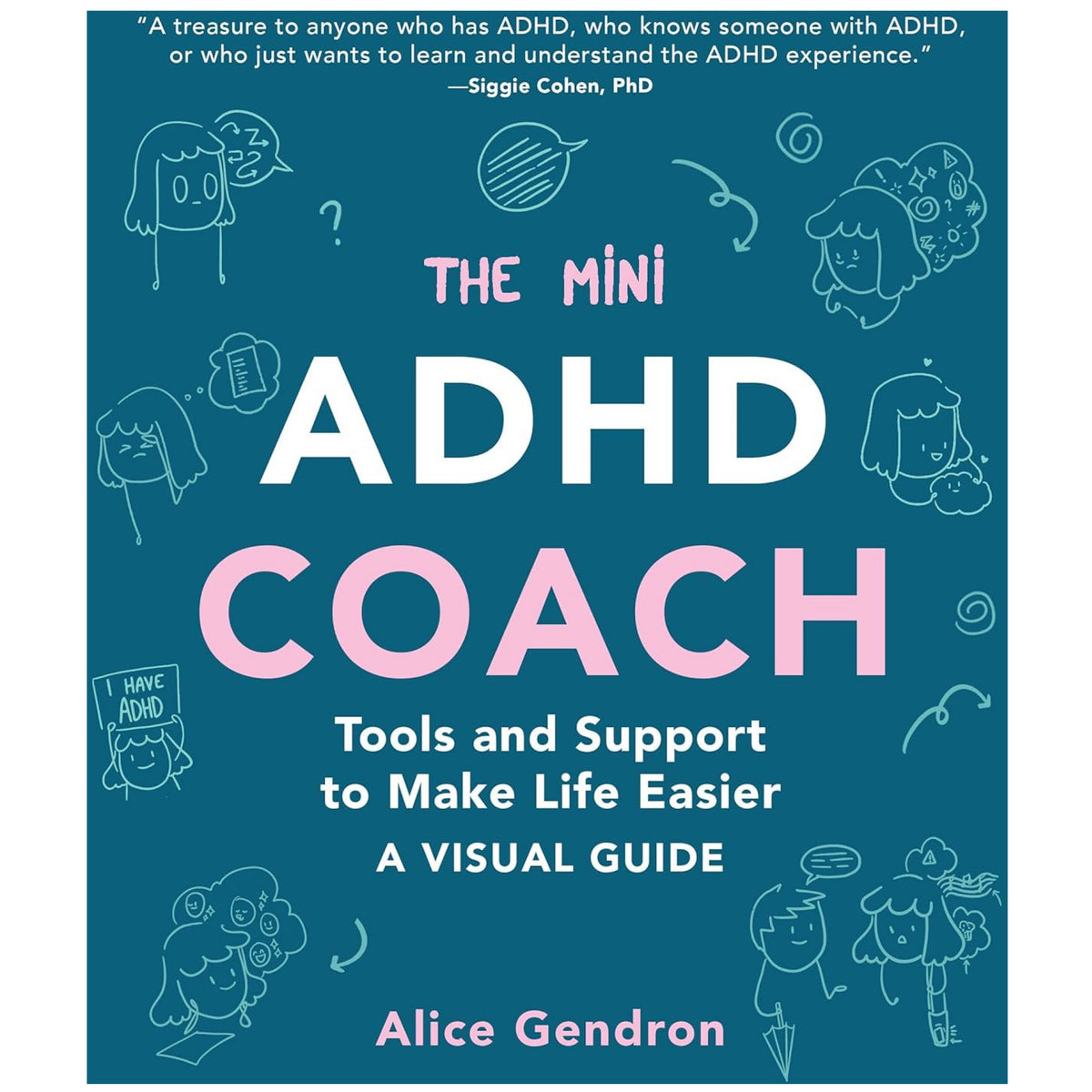 The Mini ADHD Coach | Chronicle Books – Outer Layer