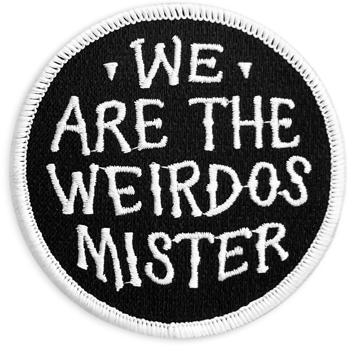 We Are the Weirdos Patch | Band of Weirdos – Outer Layer
