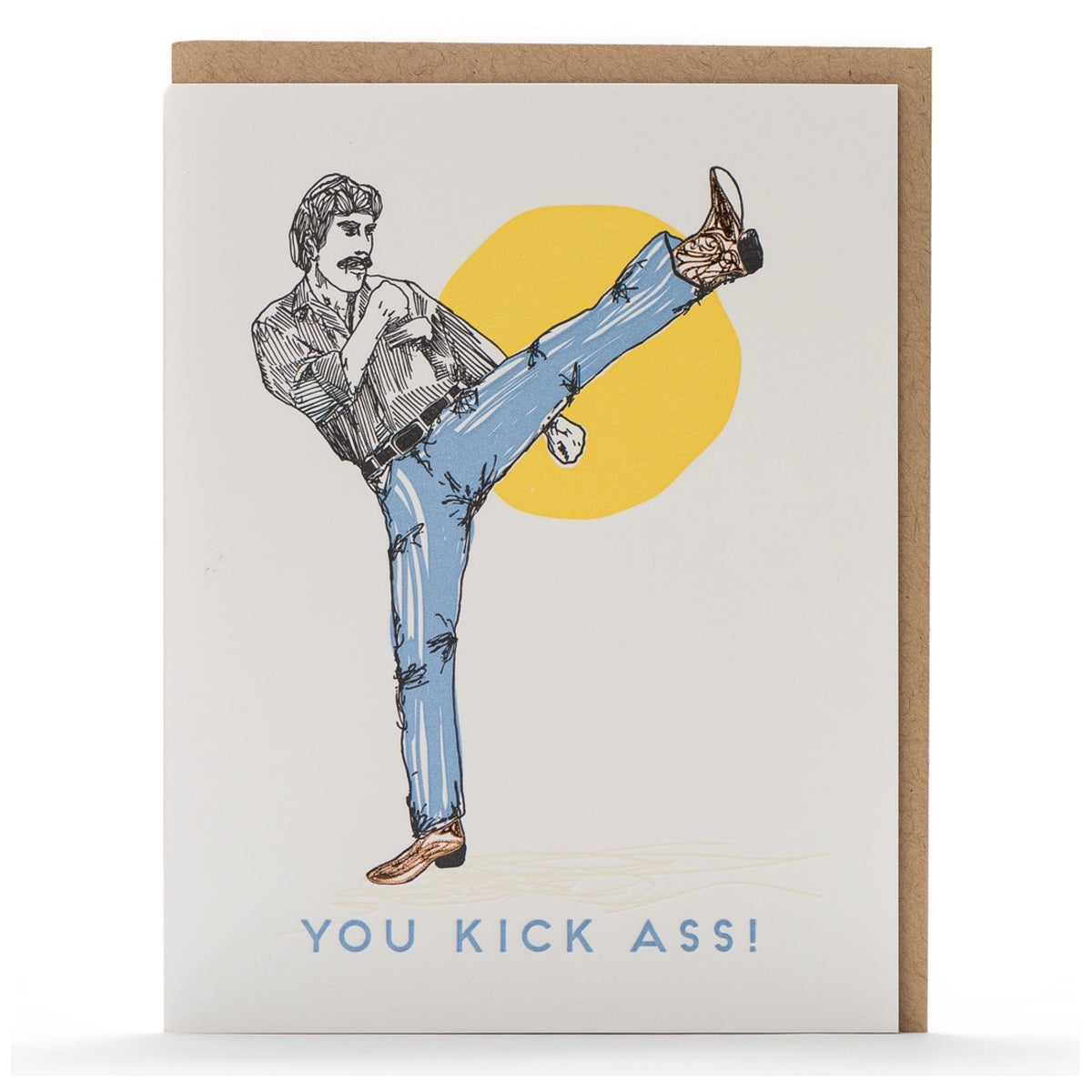 You Kick Ass Throwback Card | Porchlight Press Letterpress – Outer Layer